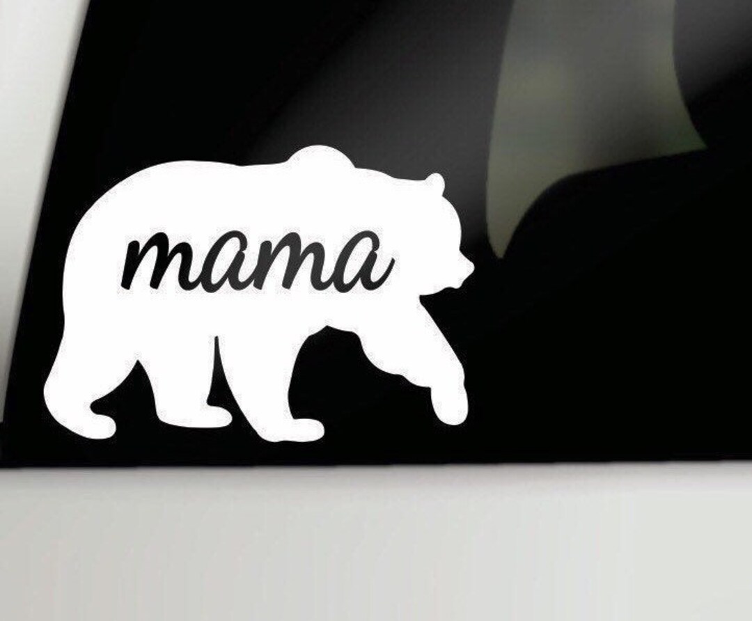Mama Bear Vinyl Sticker Mama Bear Car Truck Vinyl Decal - Etsy