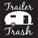Trailer Trash Sticker Trailer Trash Vinyl Sticker Funny Camping Decal ...