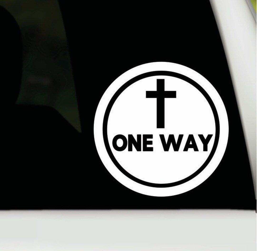 One Way Christian Bumper Sticker | One Way Vinyl Decal Sticker ...