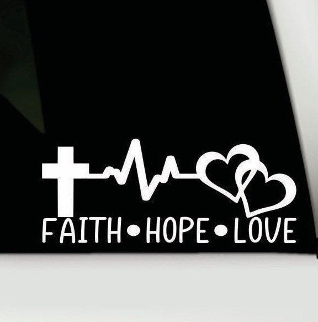 Faith Hope Love Bumper Sticker | Christian Bumper Stickers | Faith Car ...