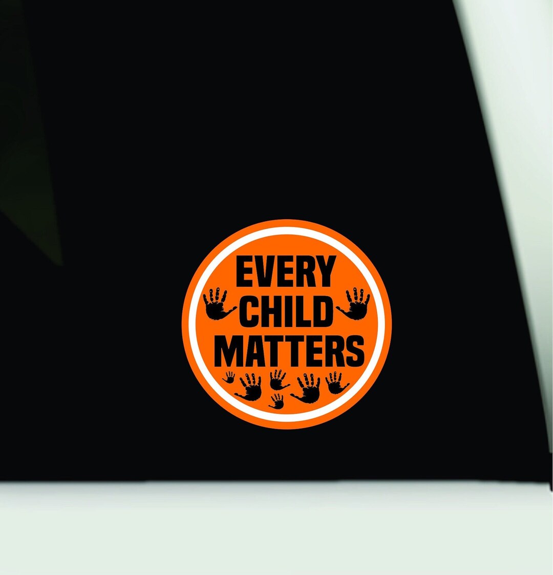 Every Child Matters Vinyl Stickers Every Child Matters Bumper Sticker ...