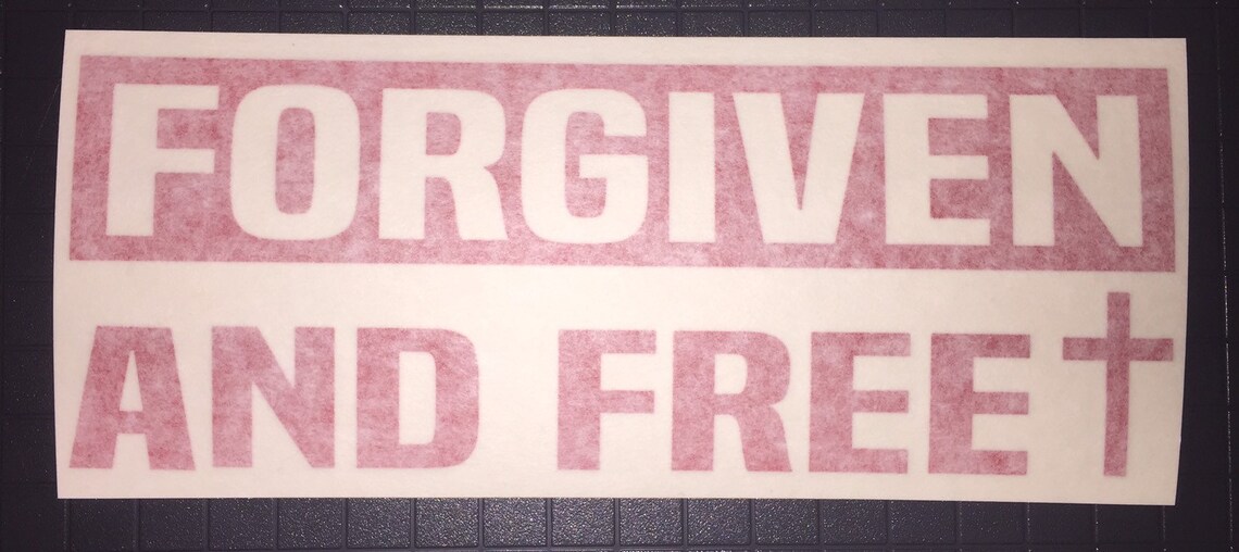 Forgiven and Free Bumper Sticker Forgiven Car Decal | Etsy
