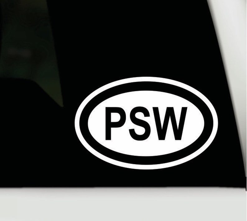 PSW Bumper Sticker PSW Vinyl Car Decal Personal Support | Etsy