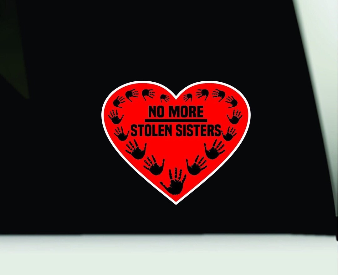 No More Stolen Sisters Sticker | MMIW Bumper Sticker | MMIW Vinyl Decal ...
