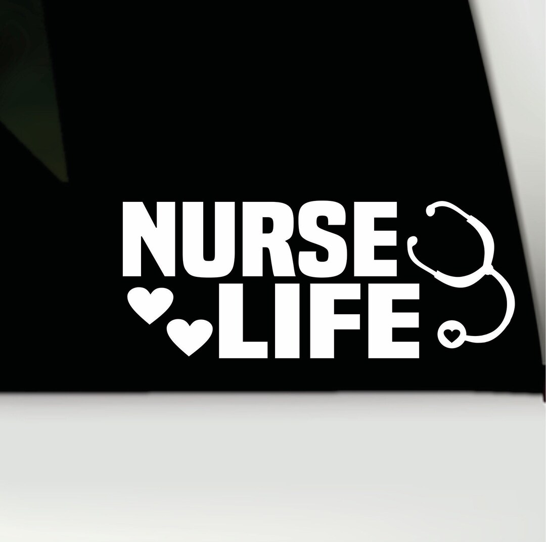 NURSE LIFE Bumper Sticker | Nurse Vinyl Car Sticker | Nurse Bumper ...