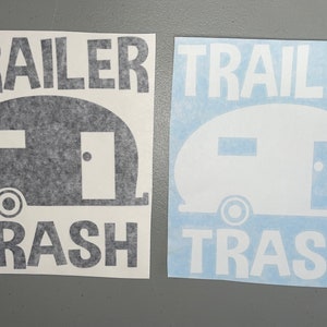 Trailer Trash Sticker | Trailer Trash Vinyl Sticker | Trailer Sticker ...