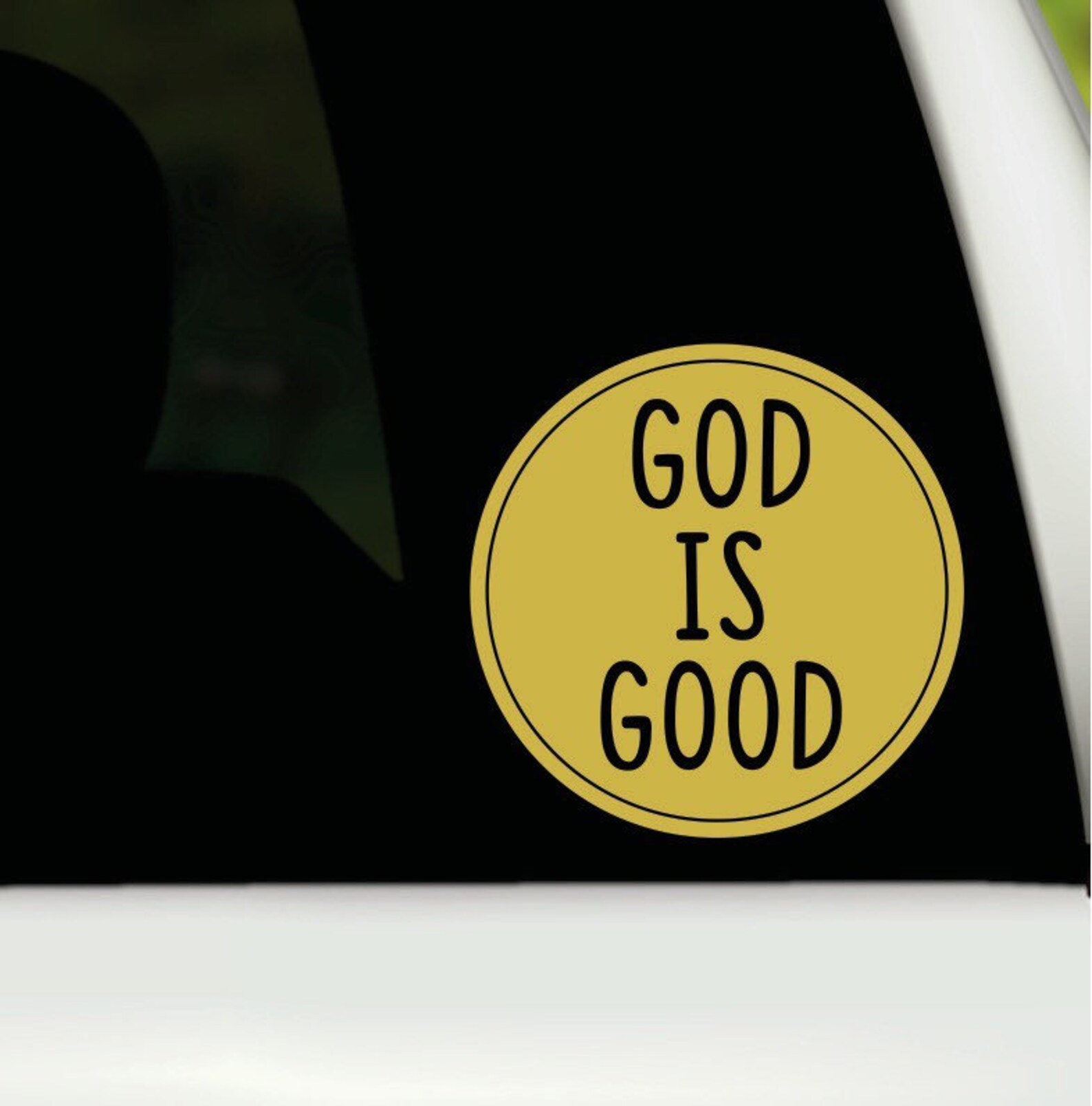 God is Good Vinyl Decal | God is Good Bumper Sticker | God is Good ...