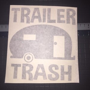 Trailer Trash Sticker Trailer Trash Vinyl Sticker Trailer - Etsy
