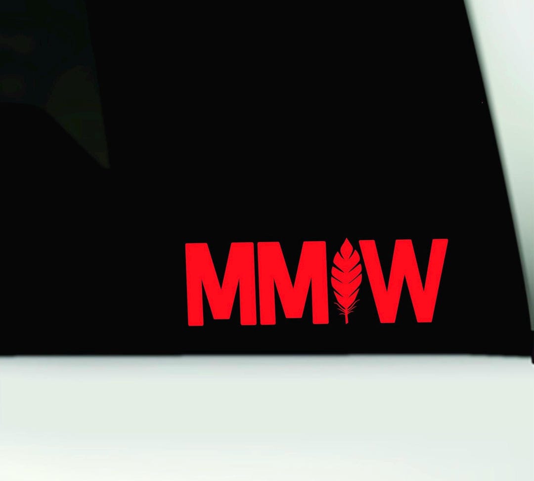 MMIW Bumper Sticker | MMIW Vinyl Decal Sticker | Missing and Murdered ...