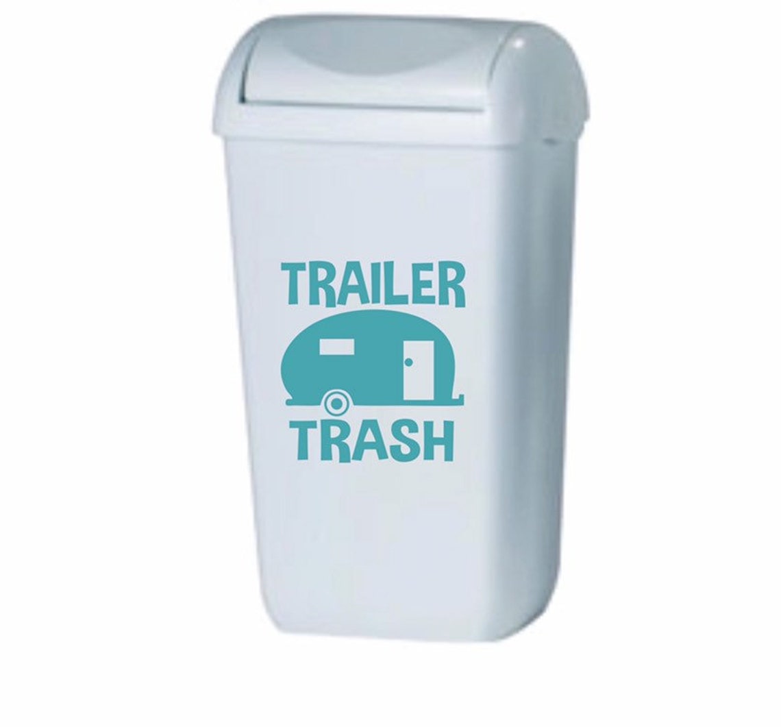 Trailer Trash Sticker Trailer Trash Vinyl Sticker Trailer | Etsy