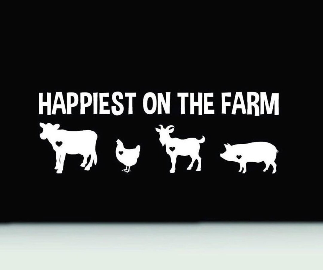 Happiest on the Farm Vinyl Decal | Farmer Bumper Sticker | Farmer Car ...