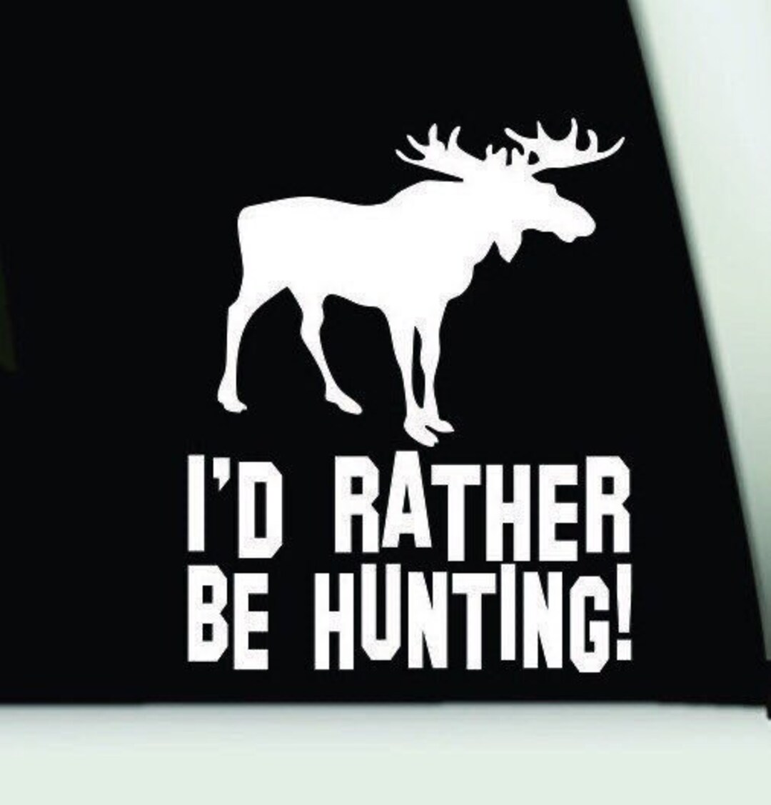 Hunting Bumper Sticker | Hunting Truck Sticker | Funny Hunting Vinyl ...