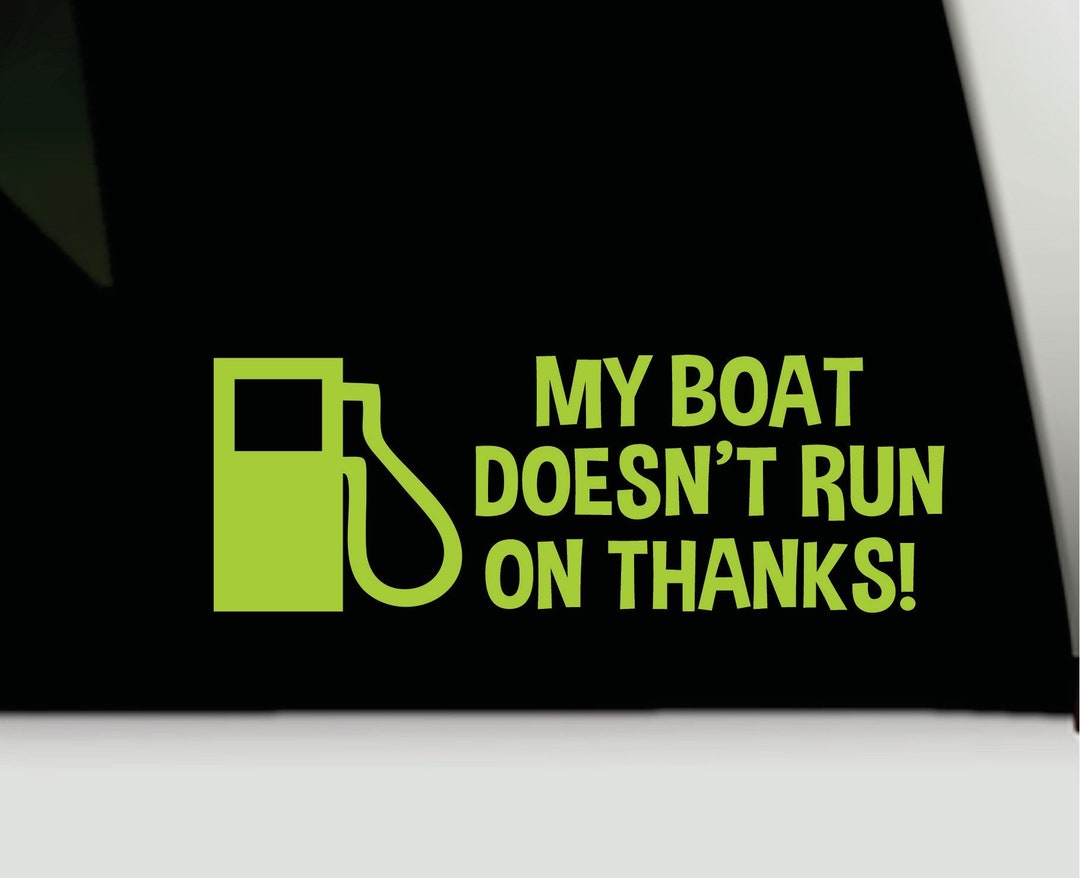 Funny Bumper Sticker | Funny Boat Sticker | Funny Truck Boating Decal ...