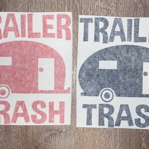 Trailer Trash Sticker | Trailer Trash Vinyl Sticker | Trailer Sticker ...