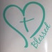 Blessed Car Decal Blessed Bumper Sticker Blessed Vinyl - Etsy