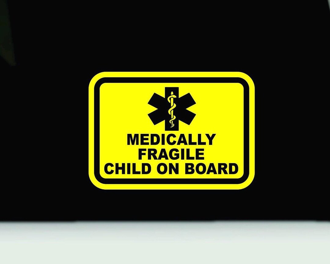 Medical Alert Bumper Sticker | Medically Fragile Child on Board Vinyl ...