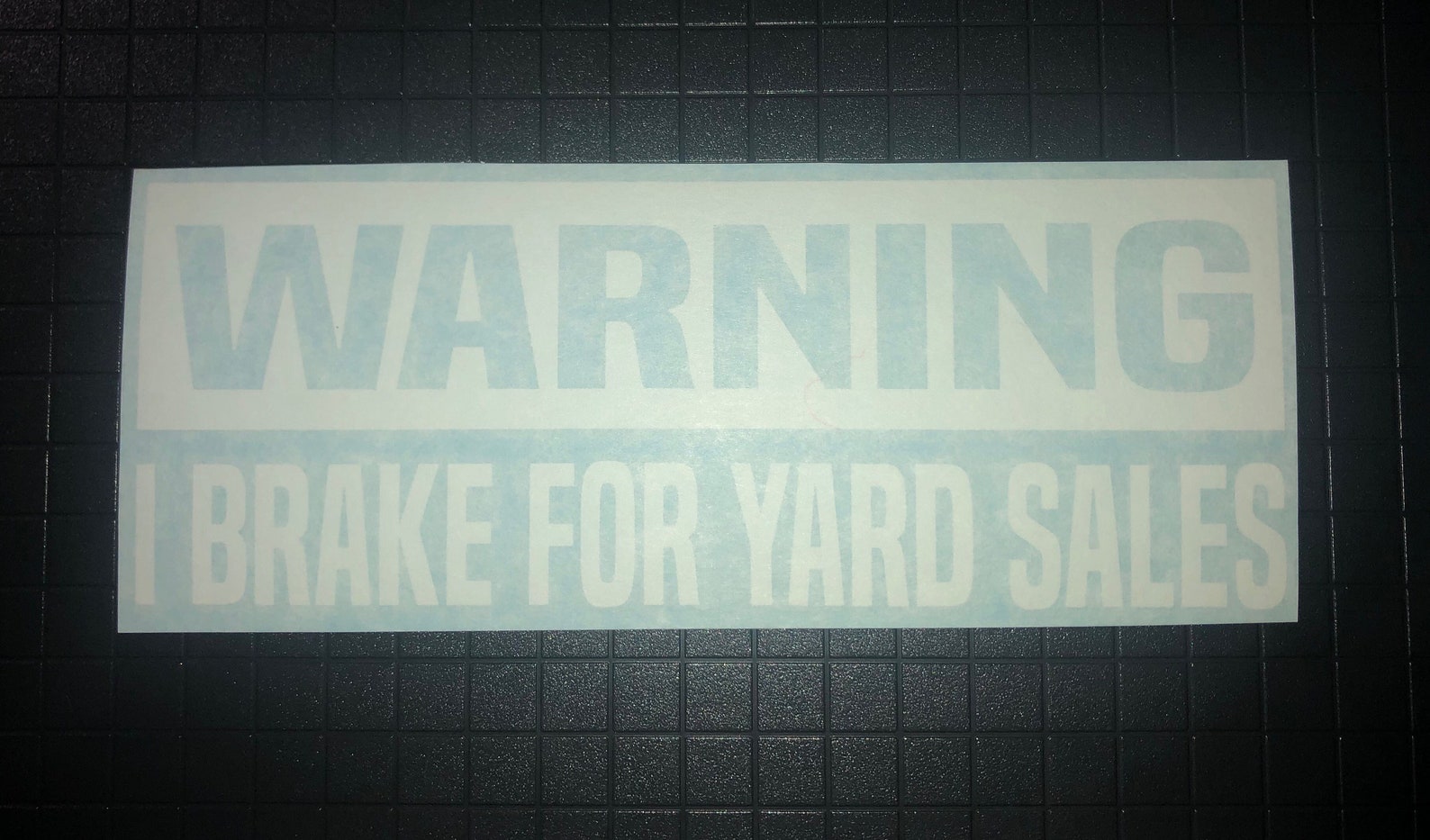 I Brake for Yard Sales Sticker Warning I Brake I brake | Etsy