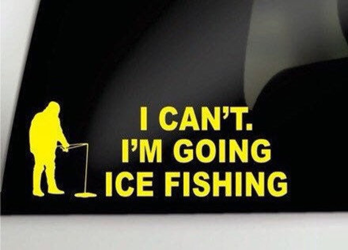 Ice Fishing Bumper Sticker | Ice Fishing Vinyl Decal | Ice Fishing ...