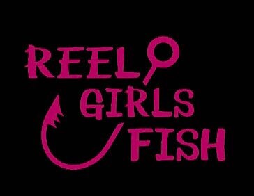 Reel Girls Fish bumper Sticker Girls Fishing vinyl Decal | Etsy