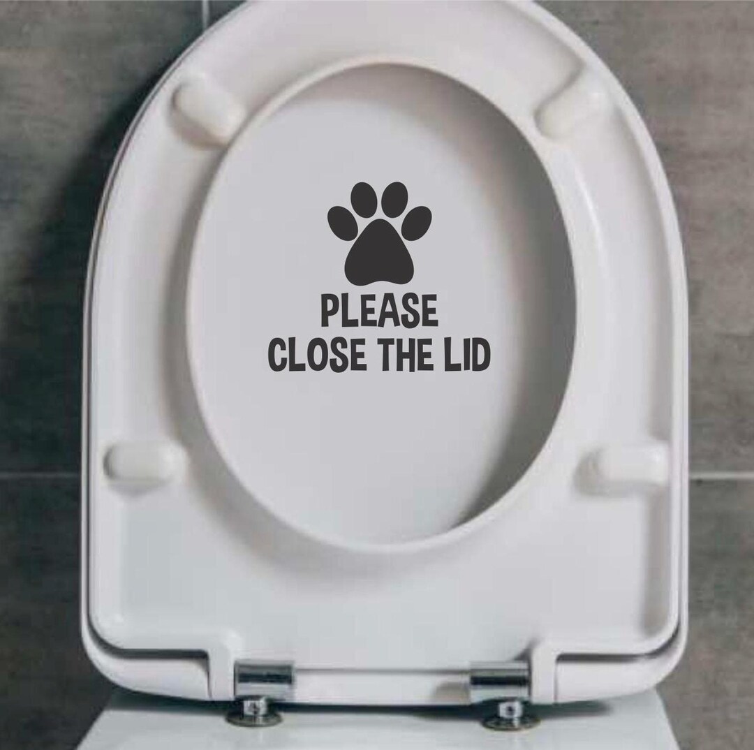 Please Close the Lid Funny Sticker | Funny Dog Toilet Decal Sticker ...