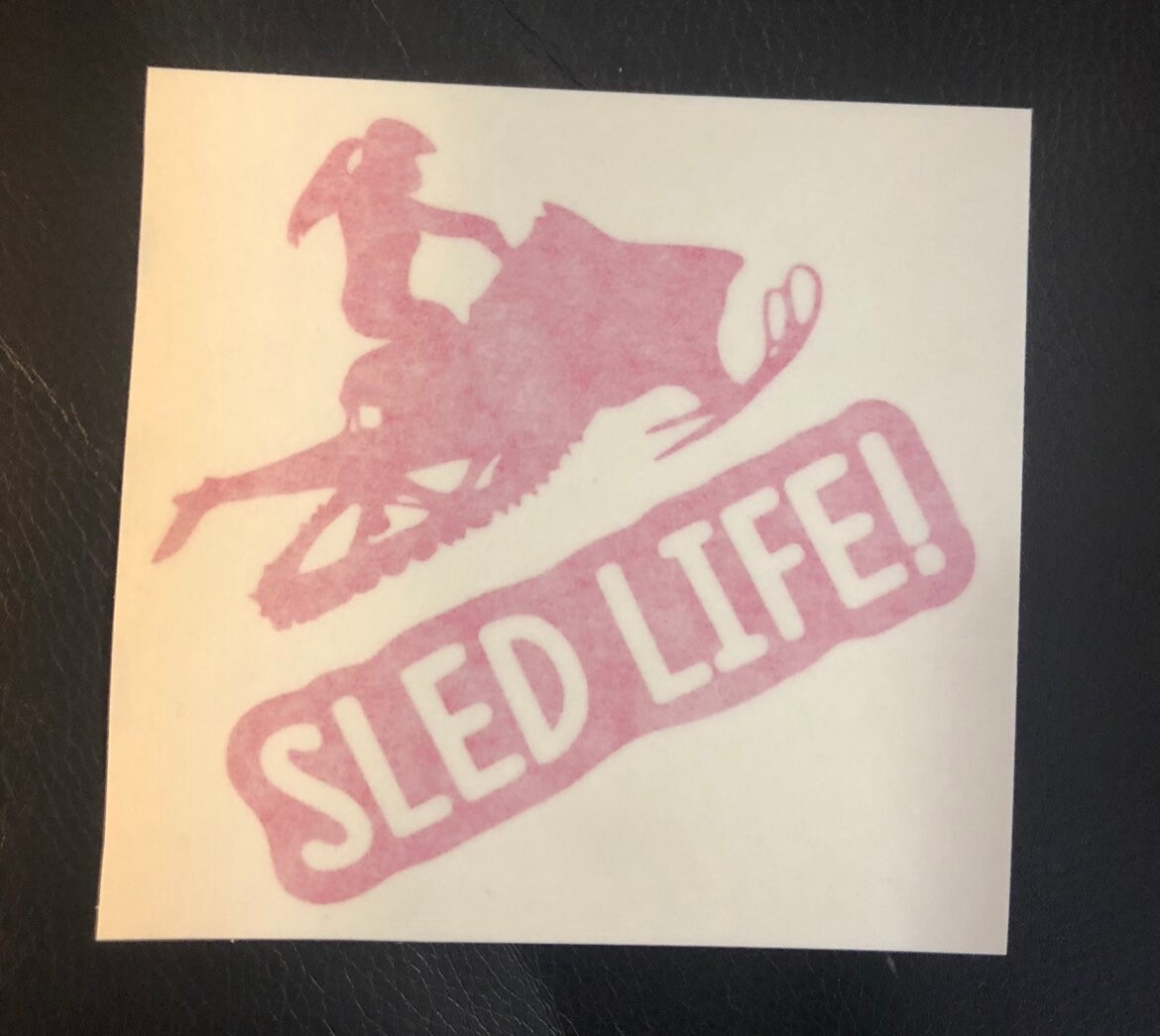 Sled Life Vinyl Decal | Sled Life Bumper Sticker | Sled Life Ladies ...