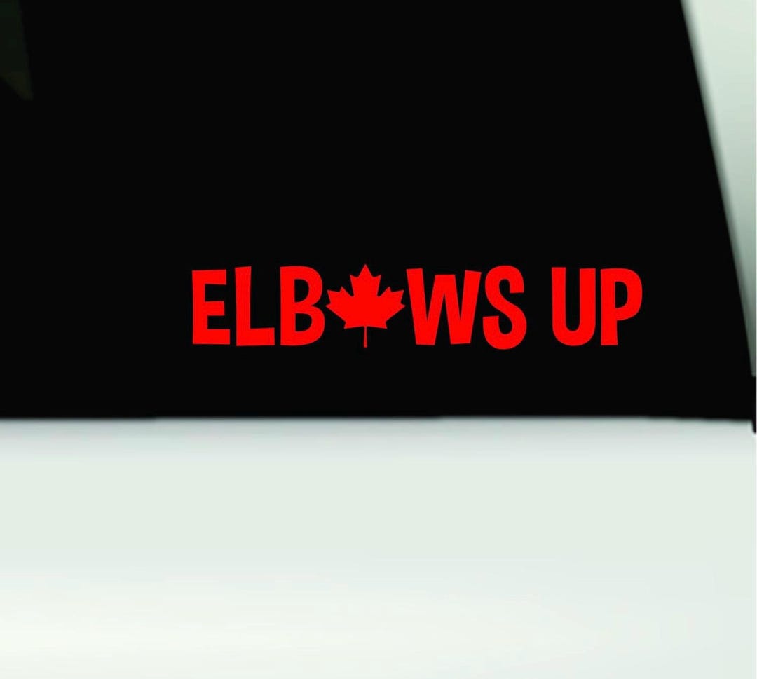 Elbows up Vinyl Decal | Canada Maple Leaf Vinyl Window Decal | Canada ...