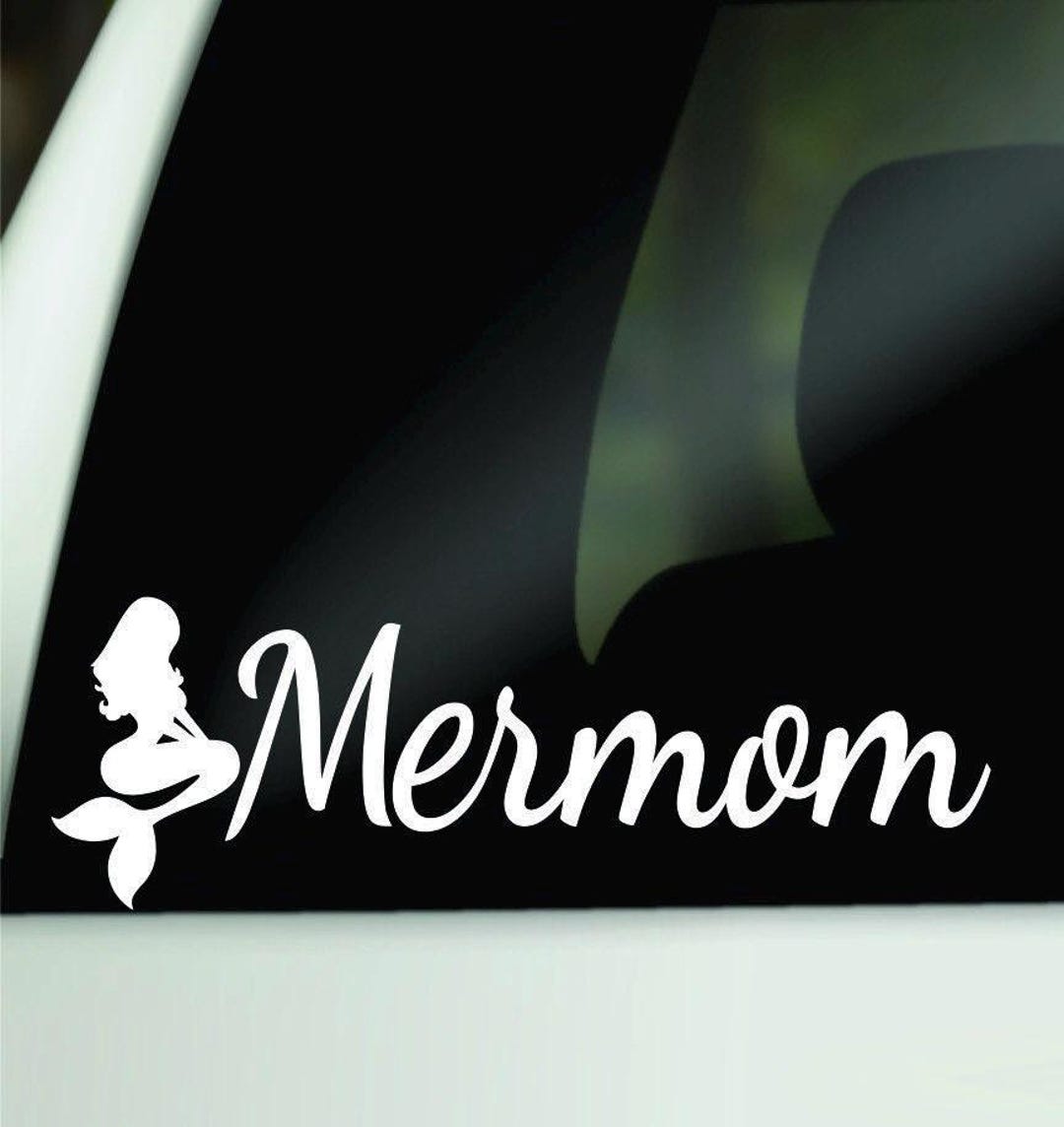 Mermom Waterproof Vinyl Decal | Mermom Car Window Bumper Sticker - Etsy