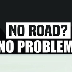 No Road No Problem No Road No Problem Truck Decal 4x4 | Etsy