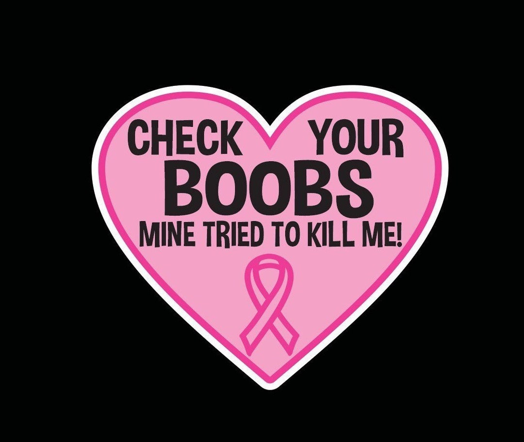Check Your Boobs Vinyl Sticker | Check Your Boobs Bumper Sticker ...