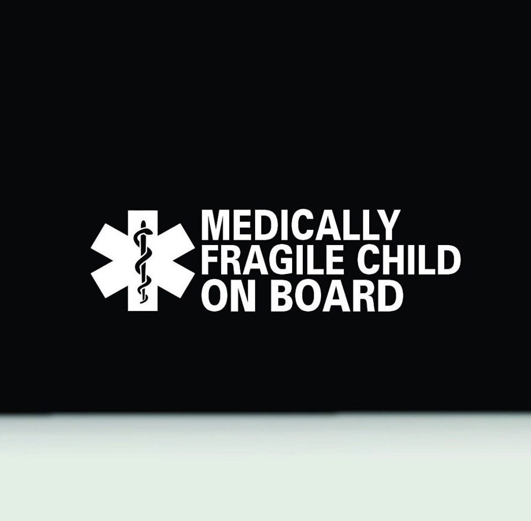 Medical Alert Car Decal | Medically Fragile Bumper Sticker | Medically ...