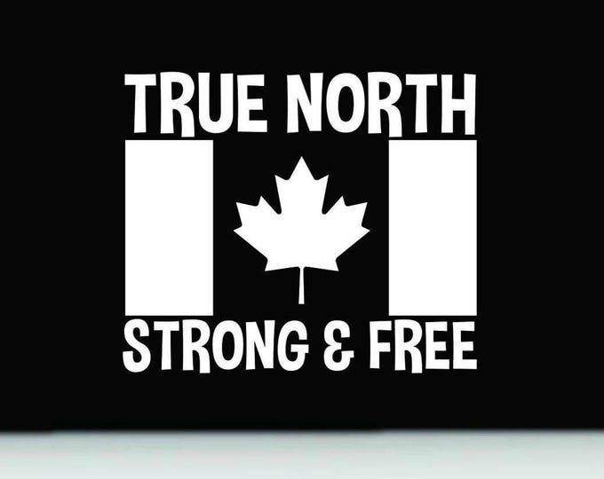 True North Decal: Strong & Free Canada Car Sticker - Etsy Canada