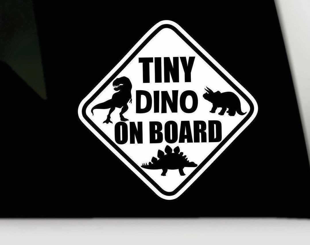 Tiny Dino on Board Bumper Sticker | on Board Car Decal | Dinosaur on ...