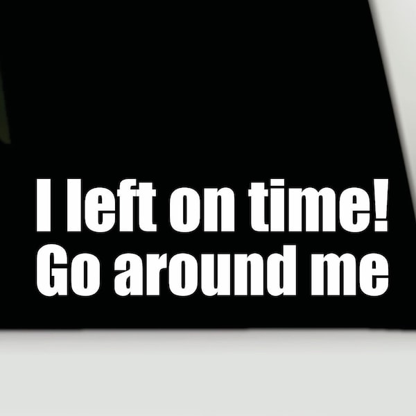 Go Around Me Sticker - Etsy