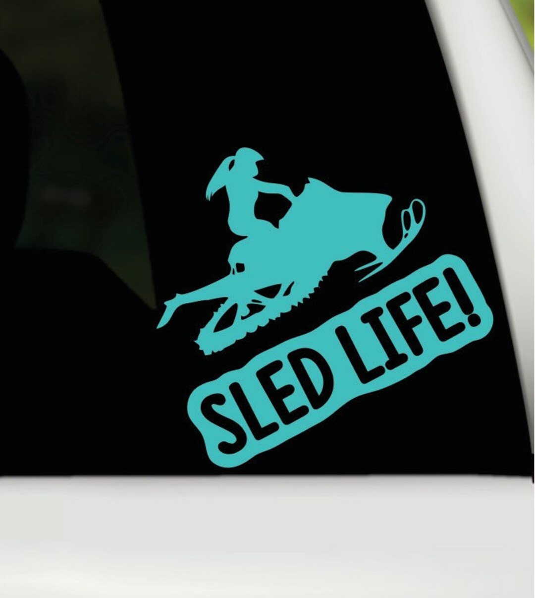 Sled Life Vinyl Decal | Sled Life Bumper Sticker | Sled Life Ladies ...