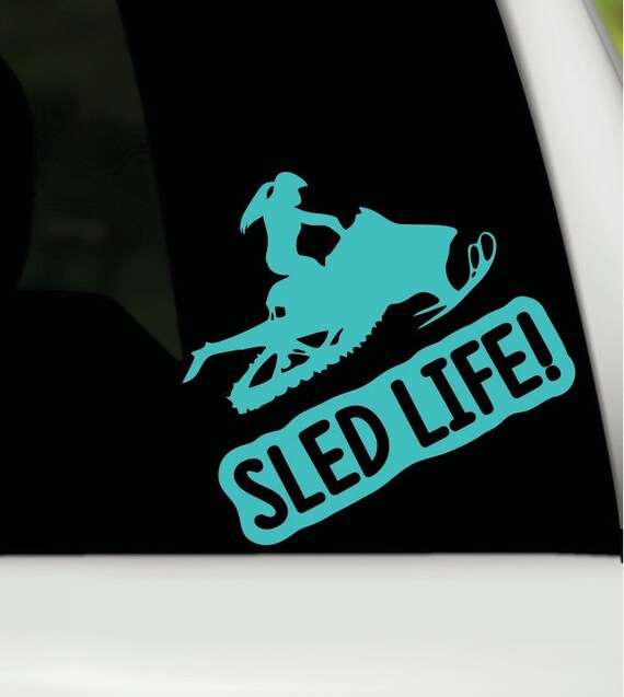 Sled Life Vinyl Decal Sled Life Bumper Sticker Sled Life - Etsy