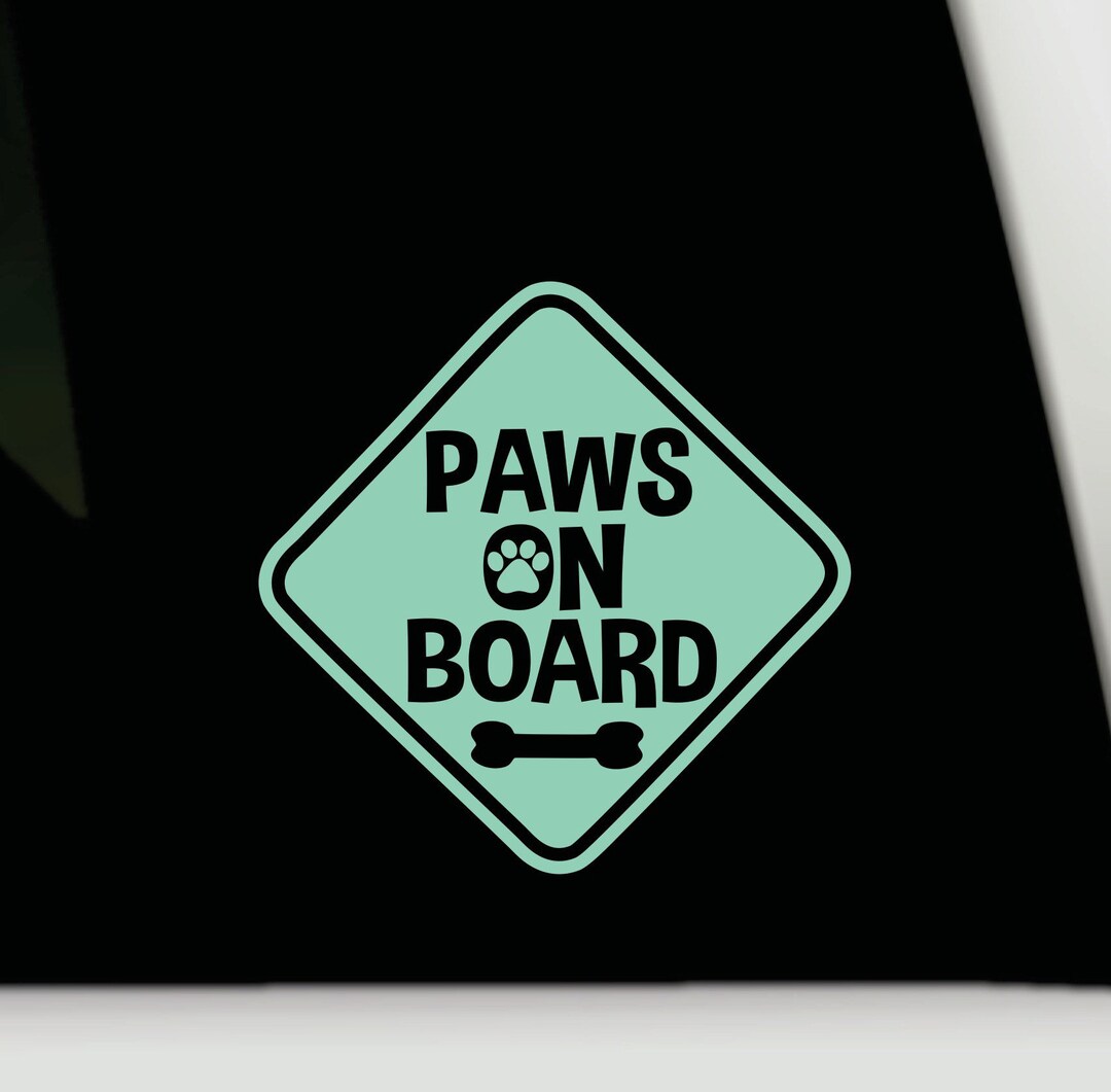 Paws on Board Vinyl Decal Paws on Board Bumper Sticker - Etsy