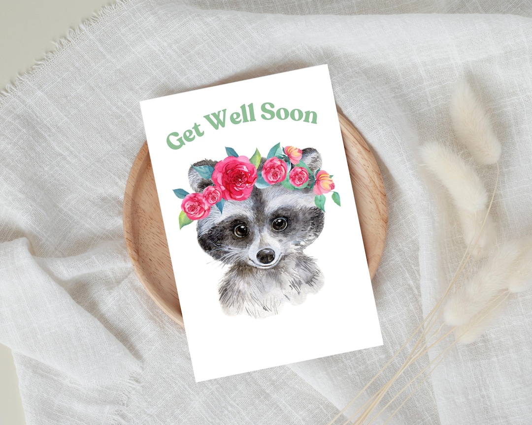 Printable Get Well Soon Card | Get Well Soon | Raccoon | Digital ...