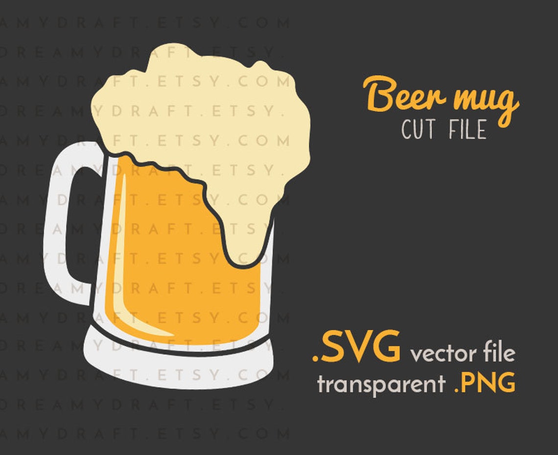 Beer Mug SVG Cut File Beer Svg Beer Glass Svg Drink Svg | Etsy