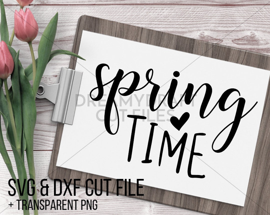 Spring Time Svg Cut File | Spring Svg - Spring Season Svg - Hello ...