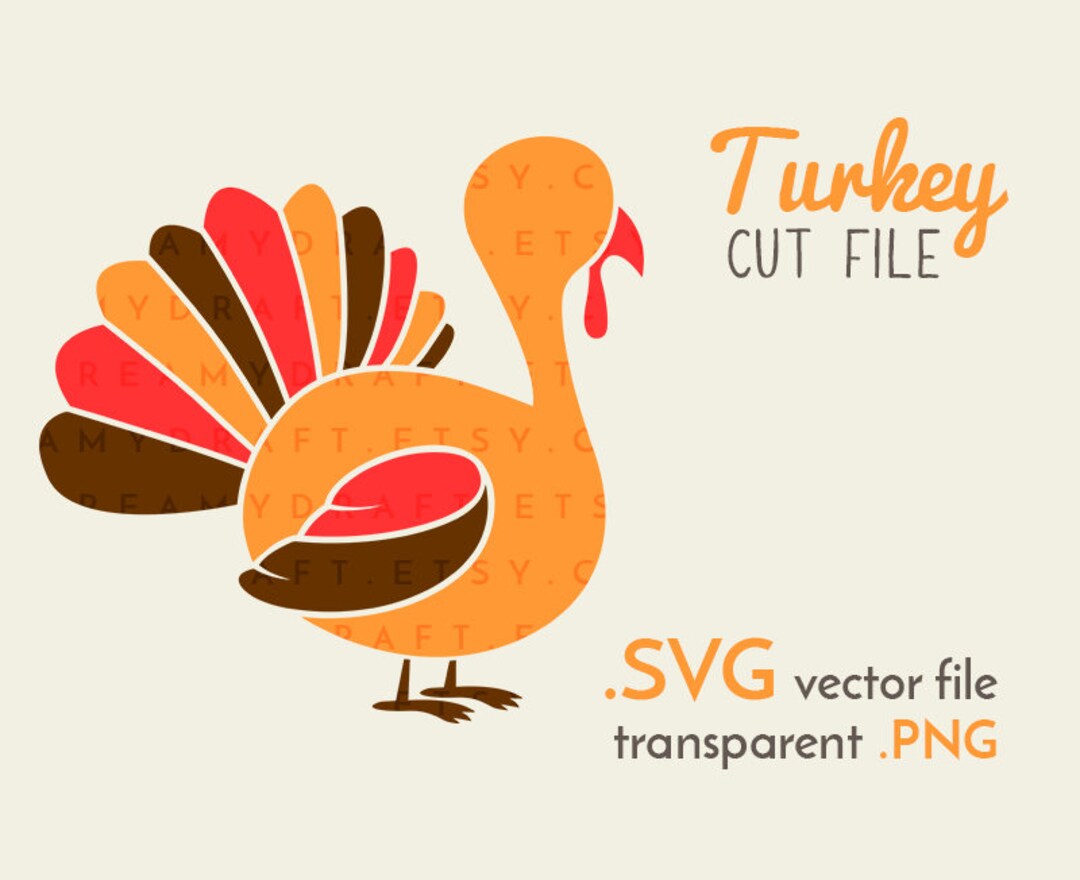 Turkey Cut File | Thanksgiving Clip Art | SVG - Vector - PNG | Cricut ...