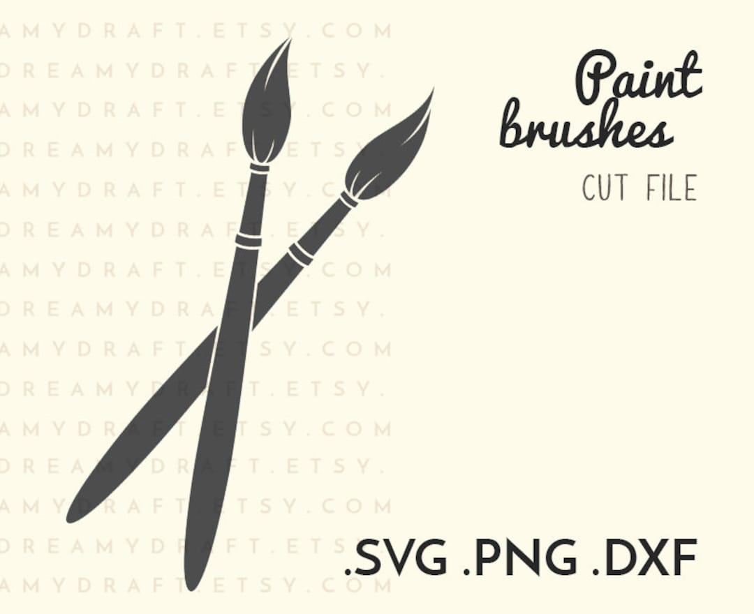 Paint Brushes Svg Cut File | Painting Svg - Artist Svg Paint Brush Svg ...