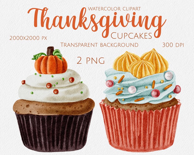 Thanksgiving Clipart Watercolor Clipart Watercolor Cupcakes Digital ...