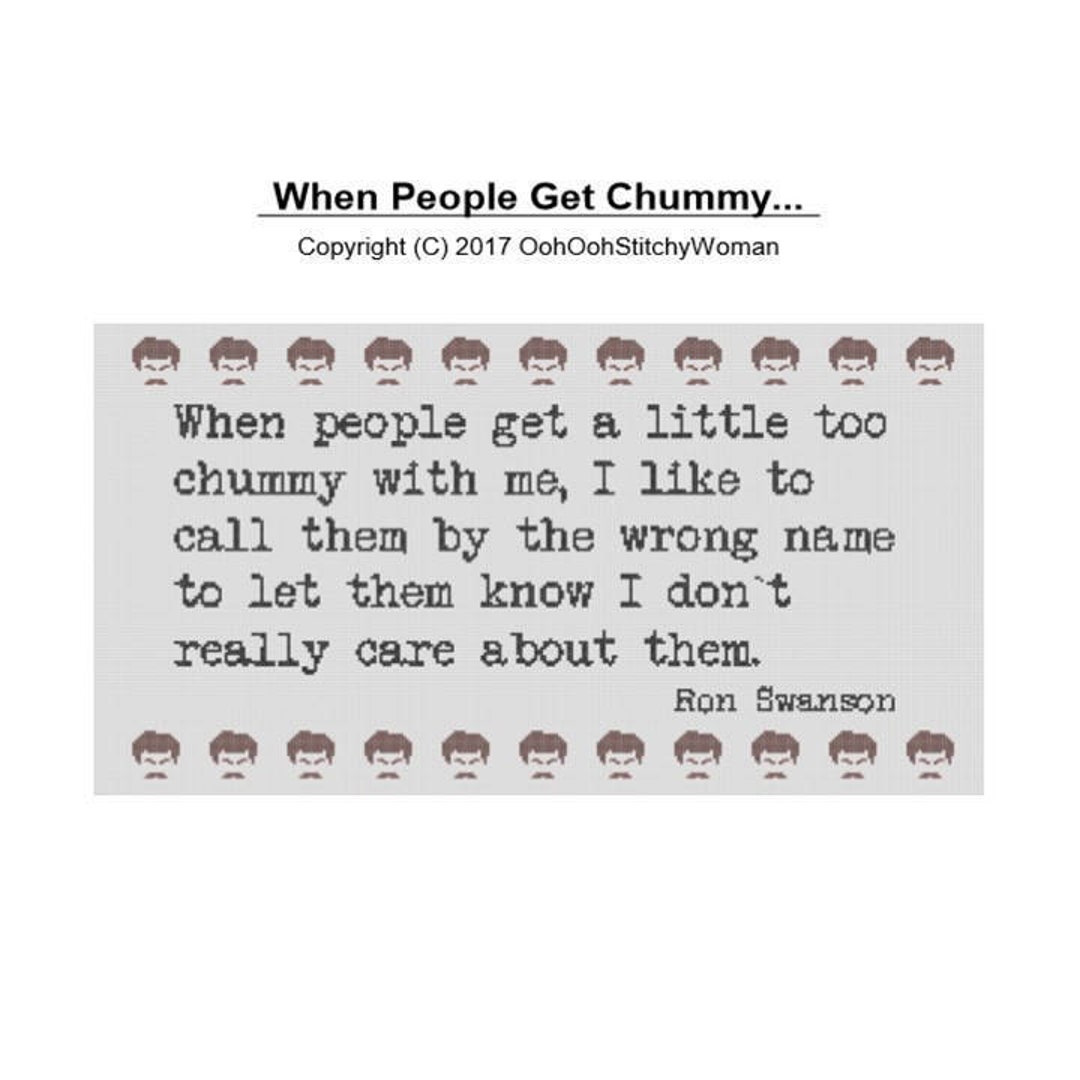 When People Get Chummy...a Ron Swanson Quote - Etsy