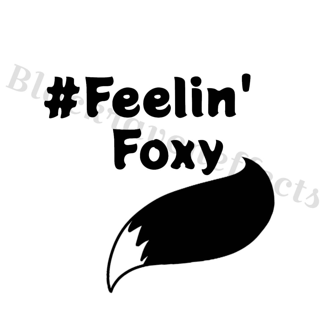 Feelin' Foxy Vinyl Decal Sticker - Etsy