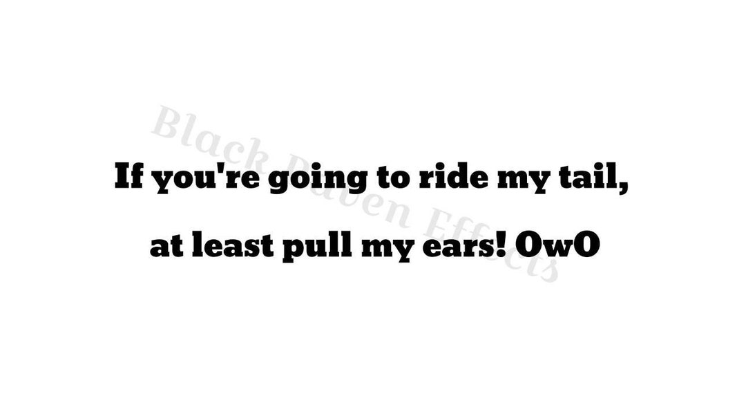 If You're Going to Ride My Tail, at Least Pull My Ears Vinyl Decal ...