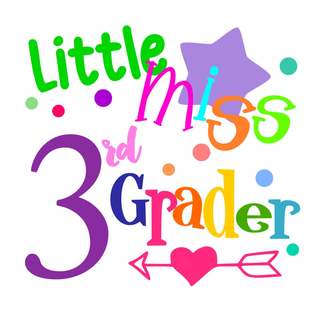 SVG, DXF, PDF, Png Cut File,"little Miss 3rd Grader", Bluemoosesvg ...