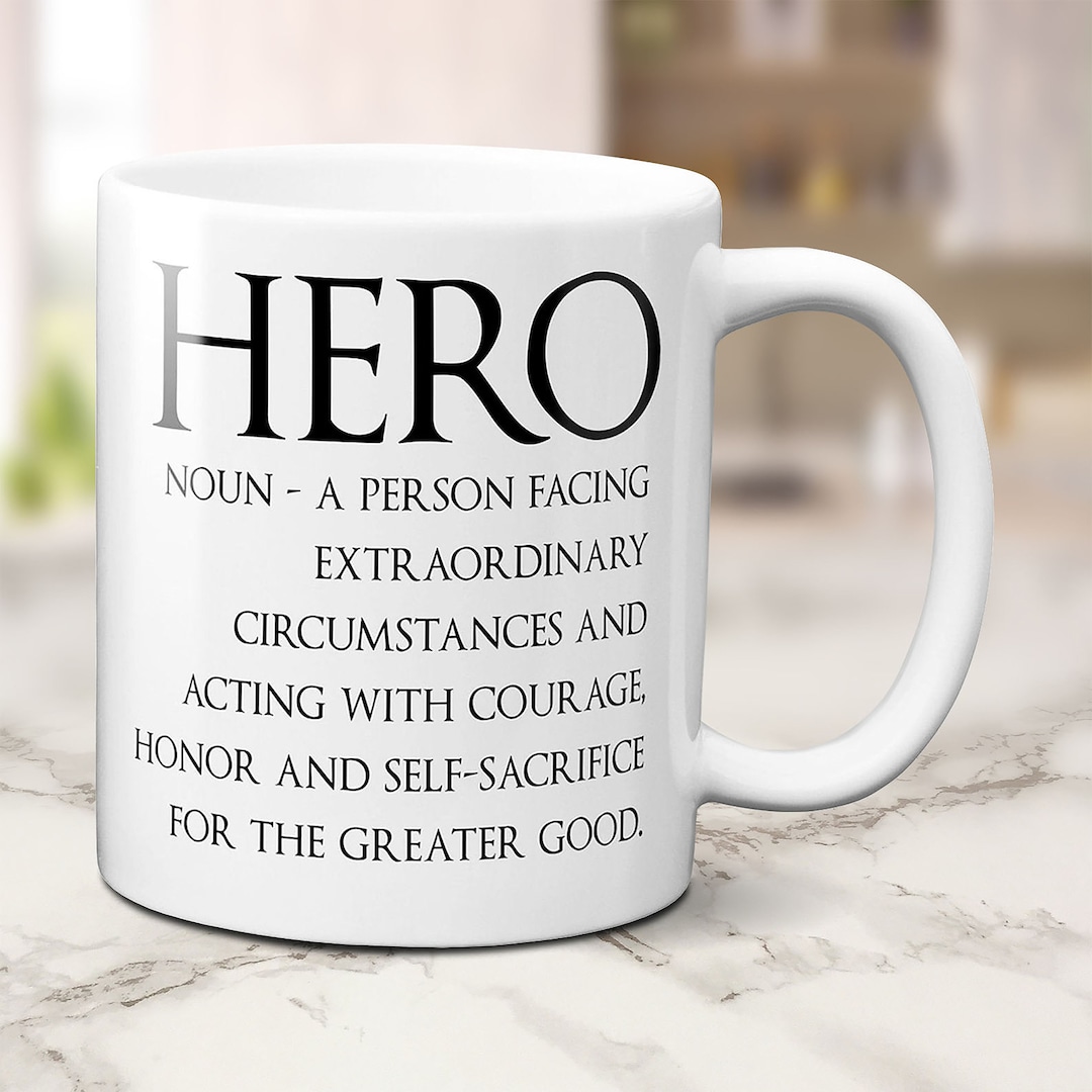 Custom Hero Mug – Hero Definition Coffee Cup, Veteran & Military Gift ...