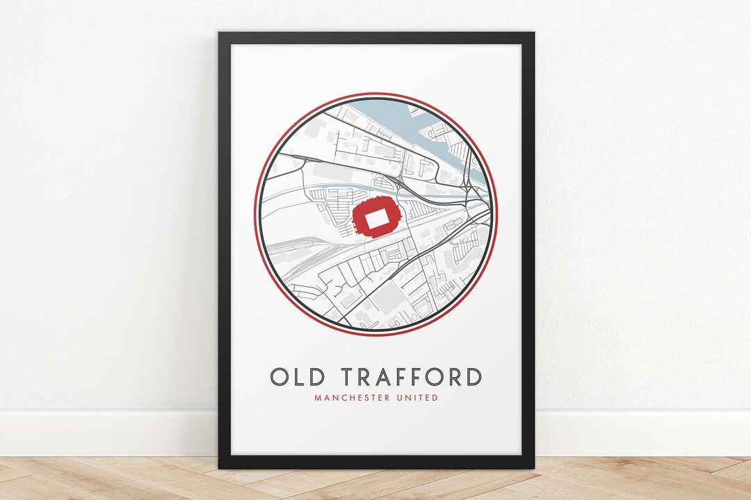 Old Trafford Stadium Map Print, Manchester United Print, Football Club ...