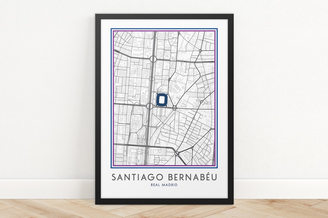 Santiago Bernabeu Stadium Map Print, Real Madrid Print, Football Club ...