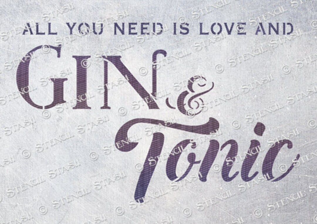 STENCIL 'gin & Tonic' Signs, Fabric, Furniture, Wood, Crates, Crafts ...